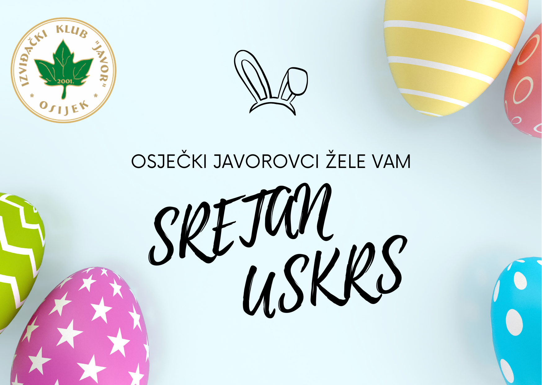 Sretan Uskrs ! - Izviđački klub "Javor" Osijek